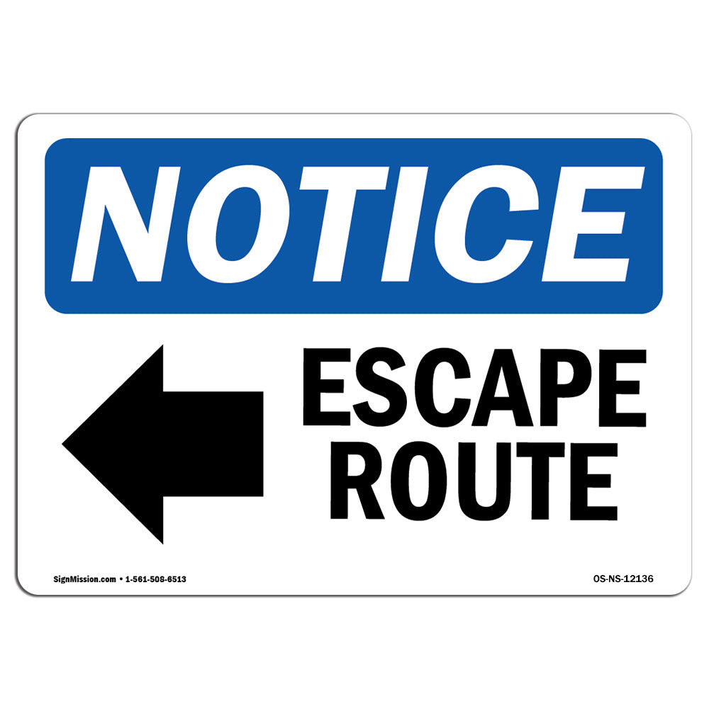 SignMission OSHA Notice - Escape Route [Left Arrow] Sign With Symbol ...